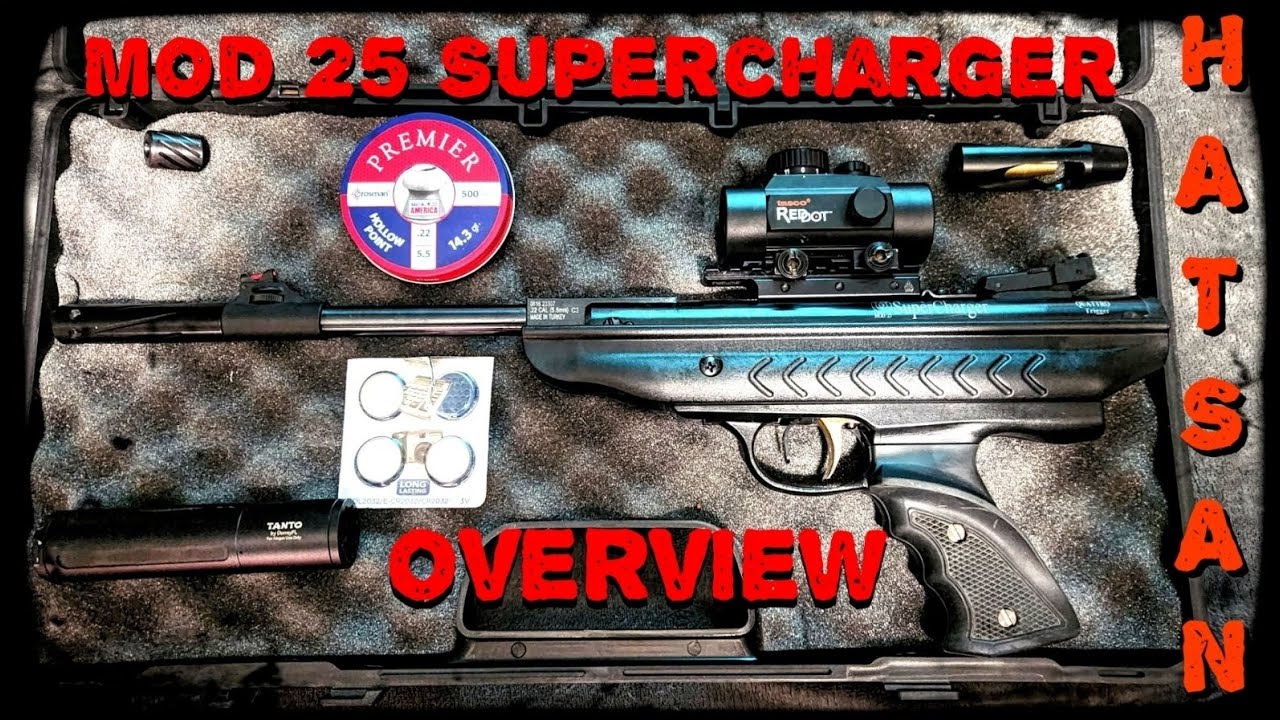 Hatsan Mod 25 Supercharger Overview - YouTube