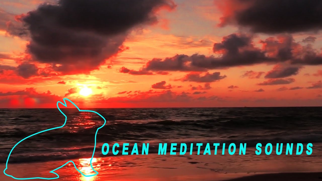 ocean meditation-calm sea and soothing ocean waves sounds - YouTube