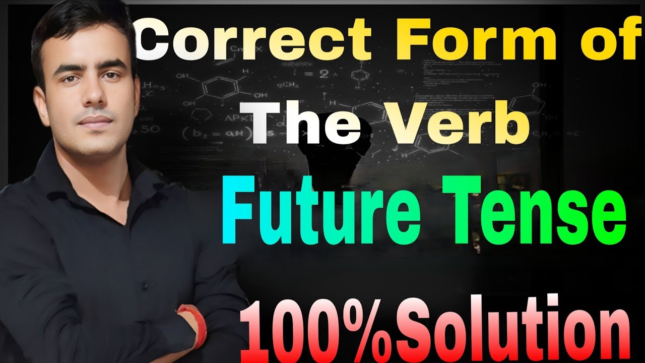 Correct form of the verb future tense - YouTube