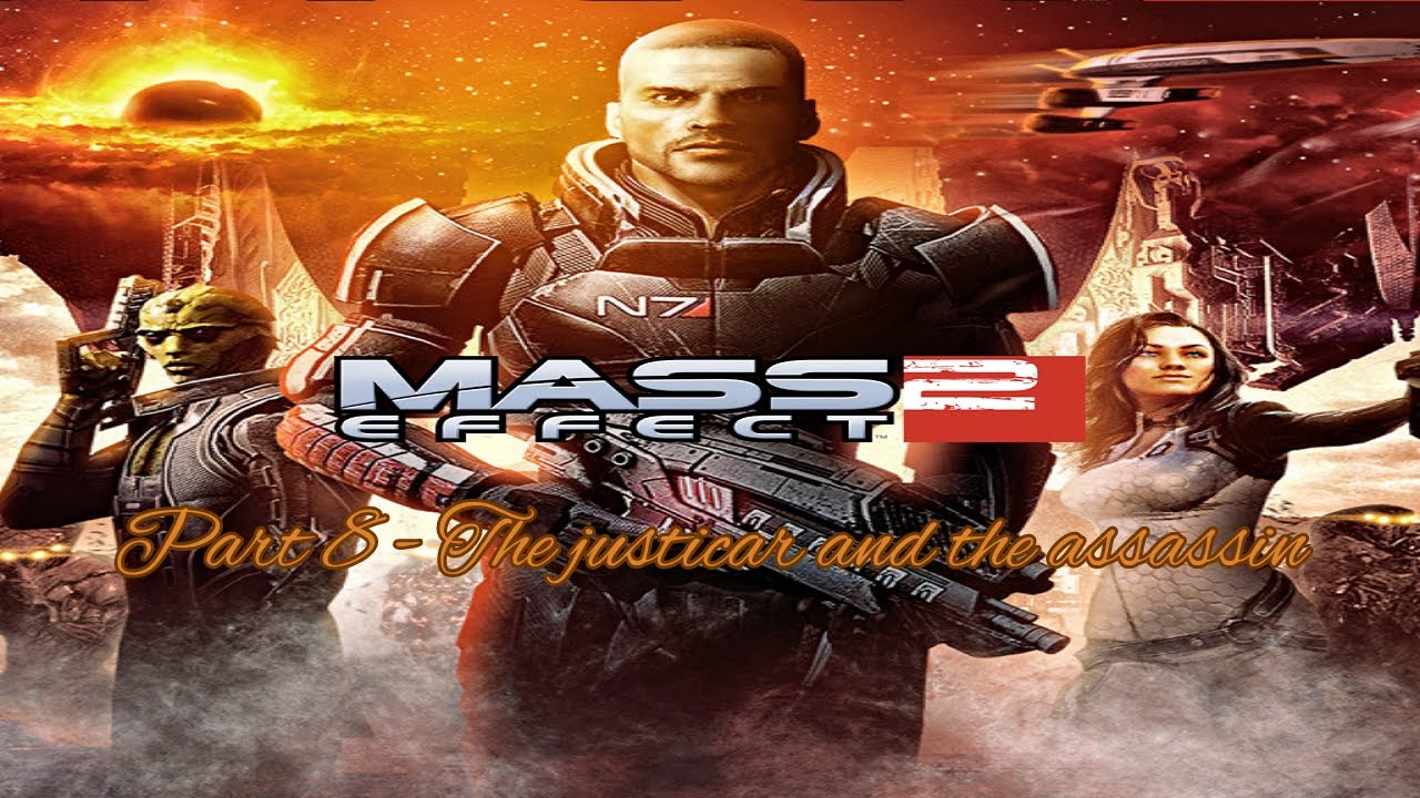 #8 Mass Effect 2 Legendary Edition - The justicar and the assassin ...