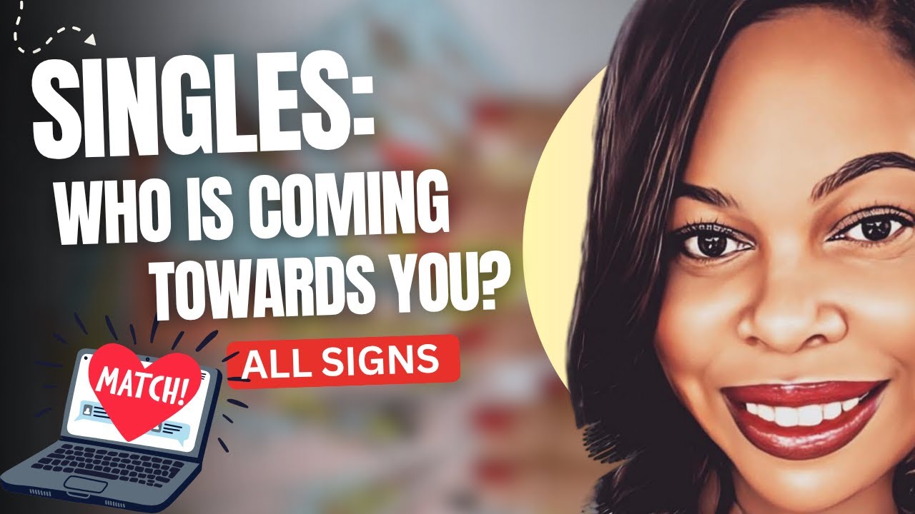 ALL SIGNS SINGLES💘 Who's 👀 Coming TOWARDS YOU Next? 🏃🏽‍♂️💨 All The Tea ...
