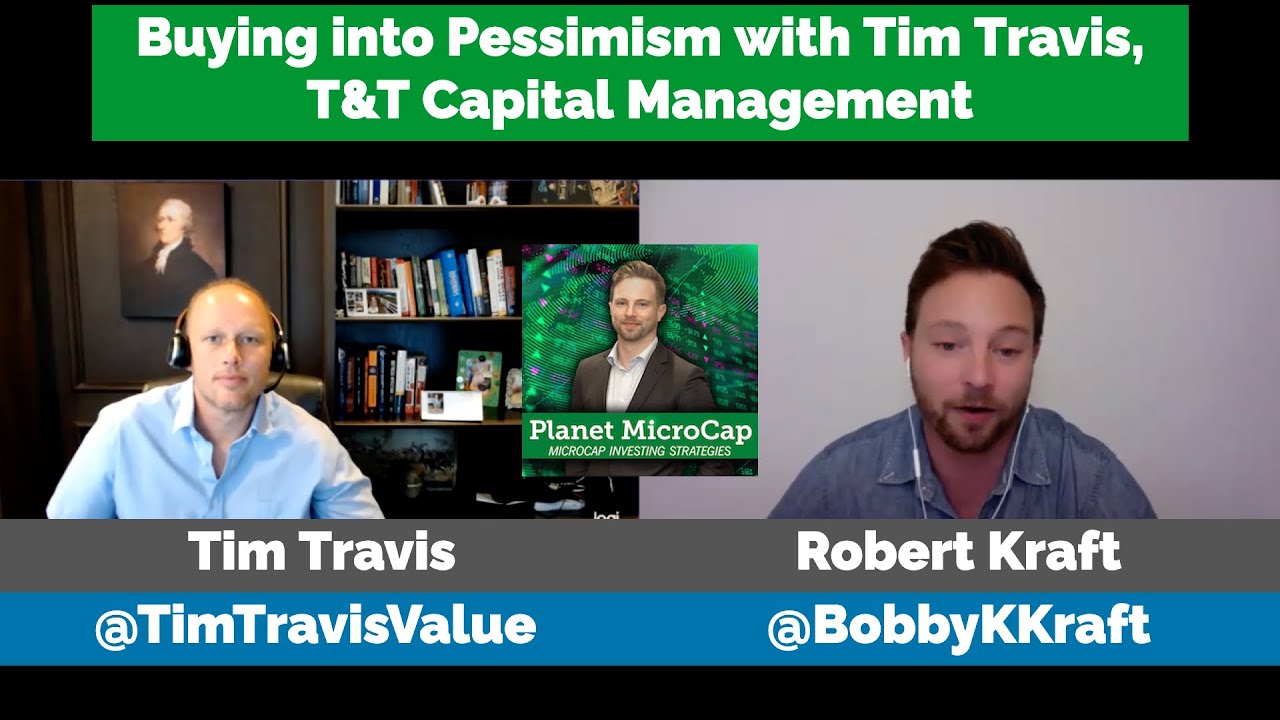 Buying into Pessimism with Tim Travis, CEO, CIO and Founder of T&T Capital Management - YouTube