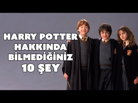 Harry Potter Hakkında Bilmediğiniz 10 İlginç Şey!
