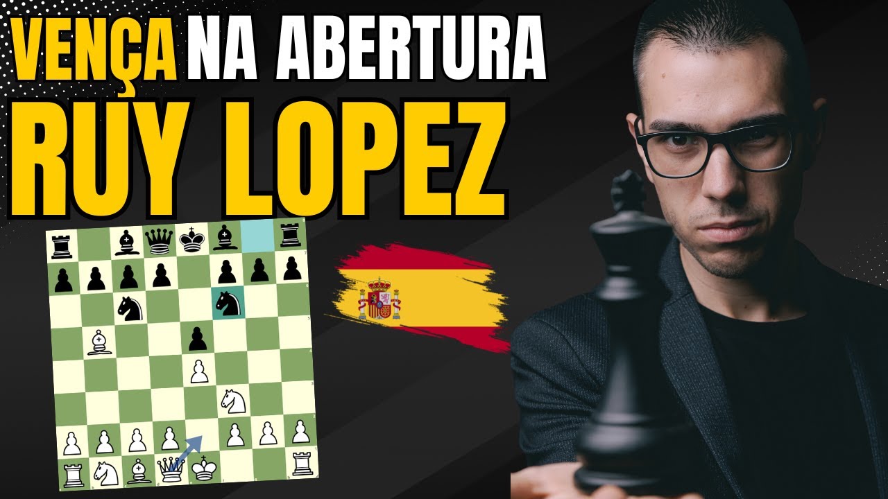 ESSE é o MELHOR PLANO para vencer jogando a RUY LOPEZ (Abertura ...