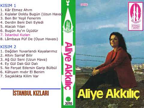 Aliye Akkılıç - İstanbul Kızları