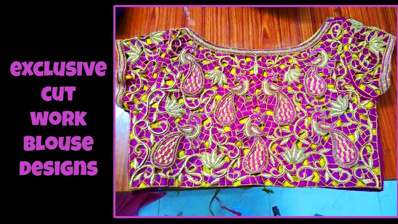 Exclusive Cut Work Blouse Designs - YouTube