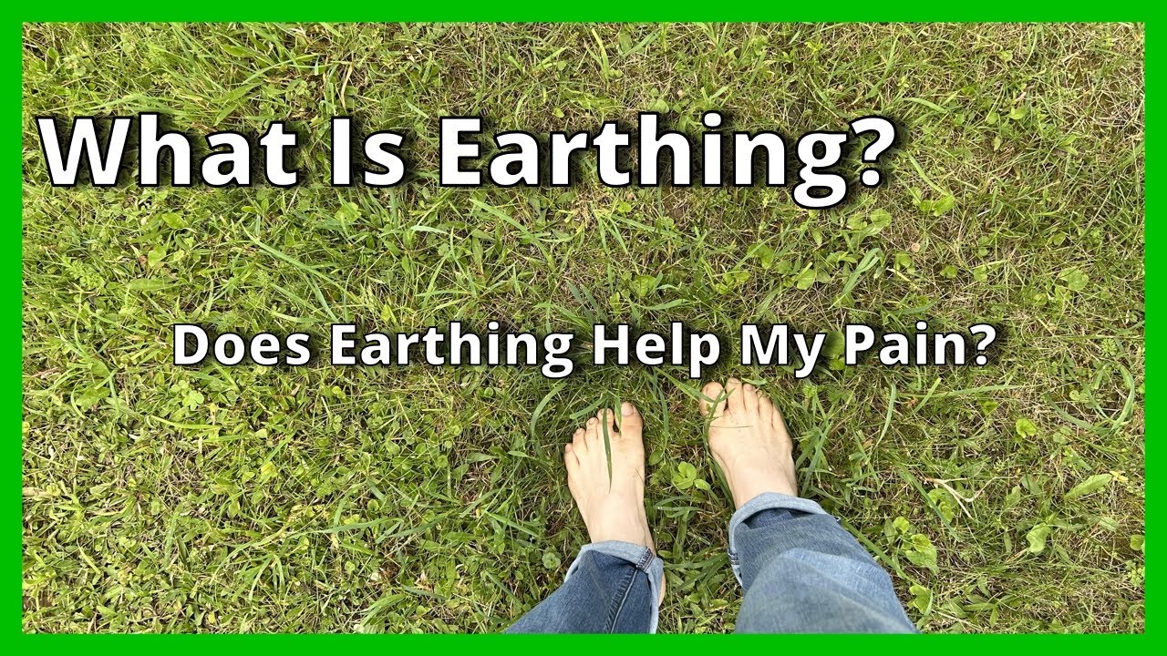 How Earthing Works And Can It Cure You? - YouTube