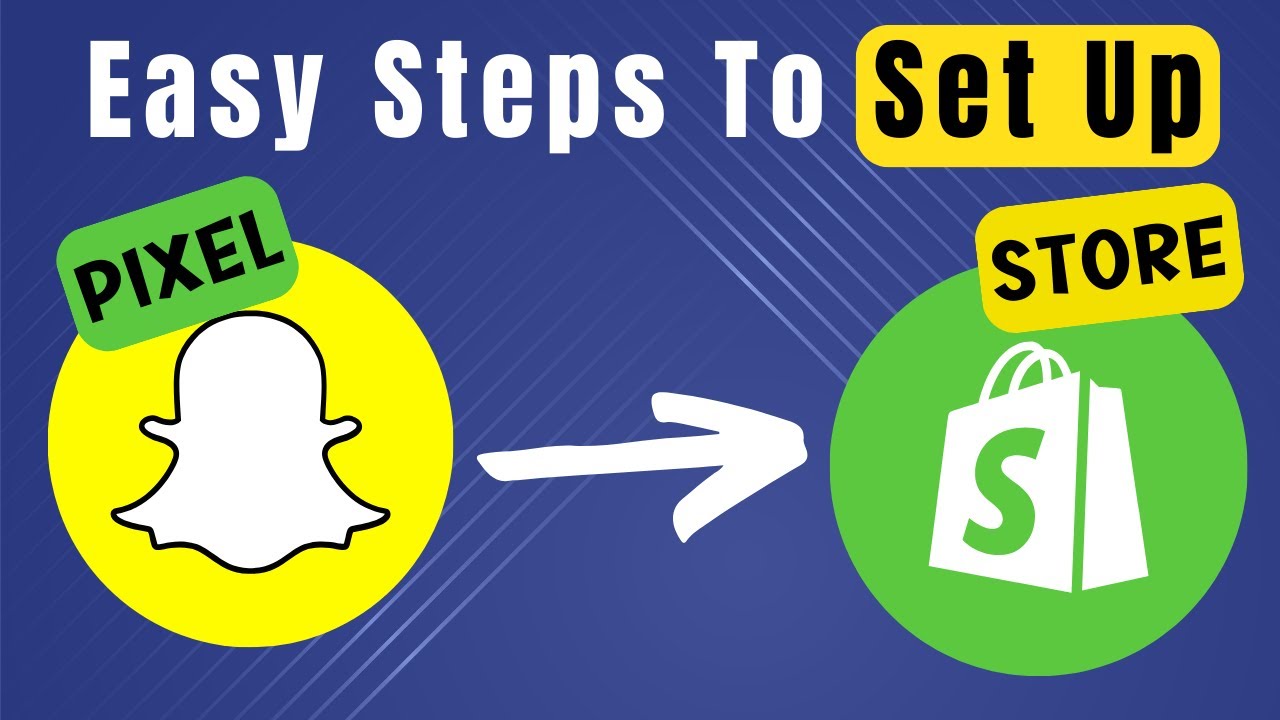 Learn How To Setup Snapchat Pixel: A Step By Step Guide - YouTube