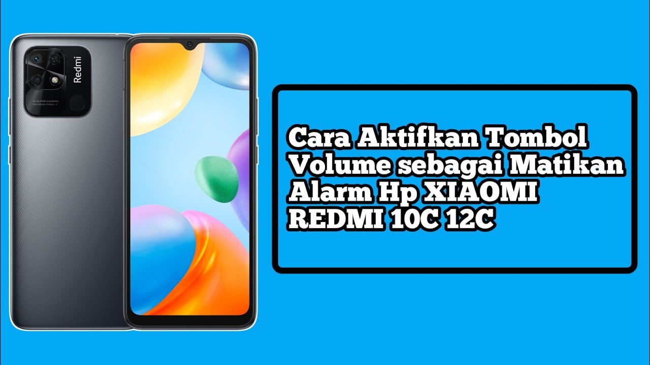 Cara Mengaktifkan Tombol Volume sebagai Matikan Alarm saat berbunyi Hp ...