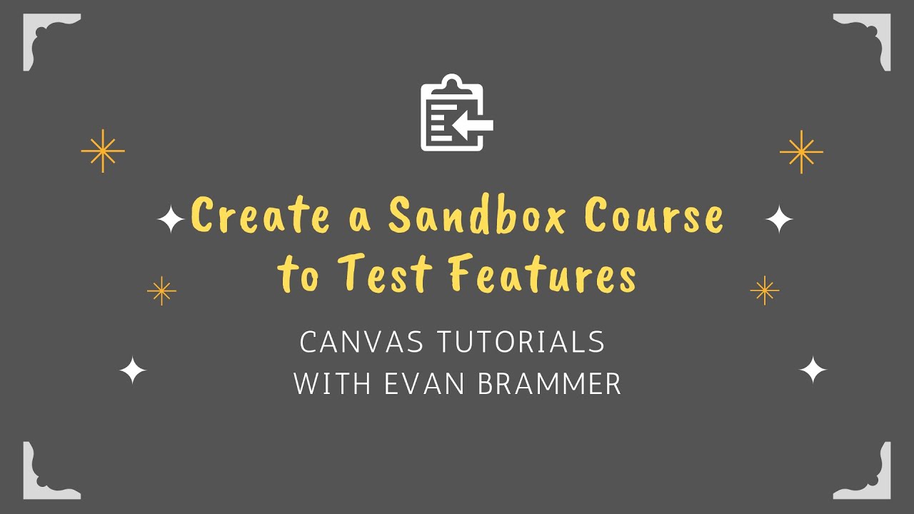 Create A Sandbox Course Canvas Tutorials old YouTube Create A Sandbox Course Canvas Tutorials old YouTube