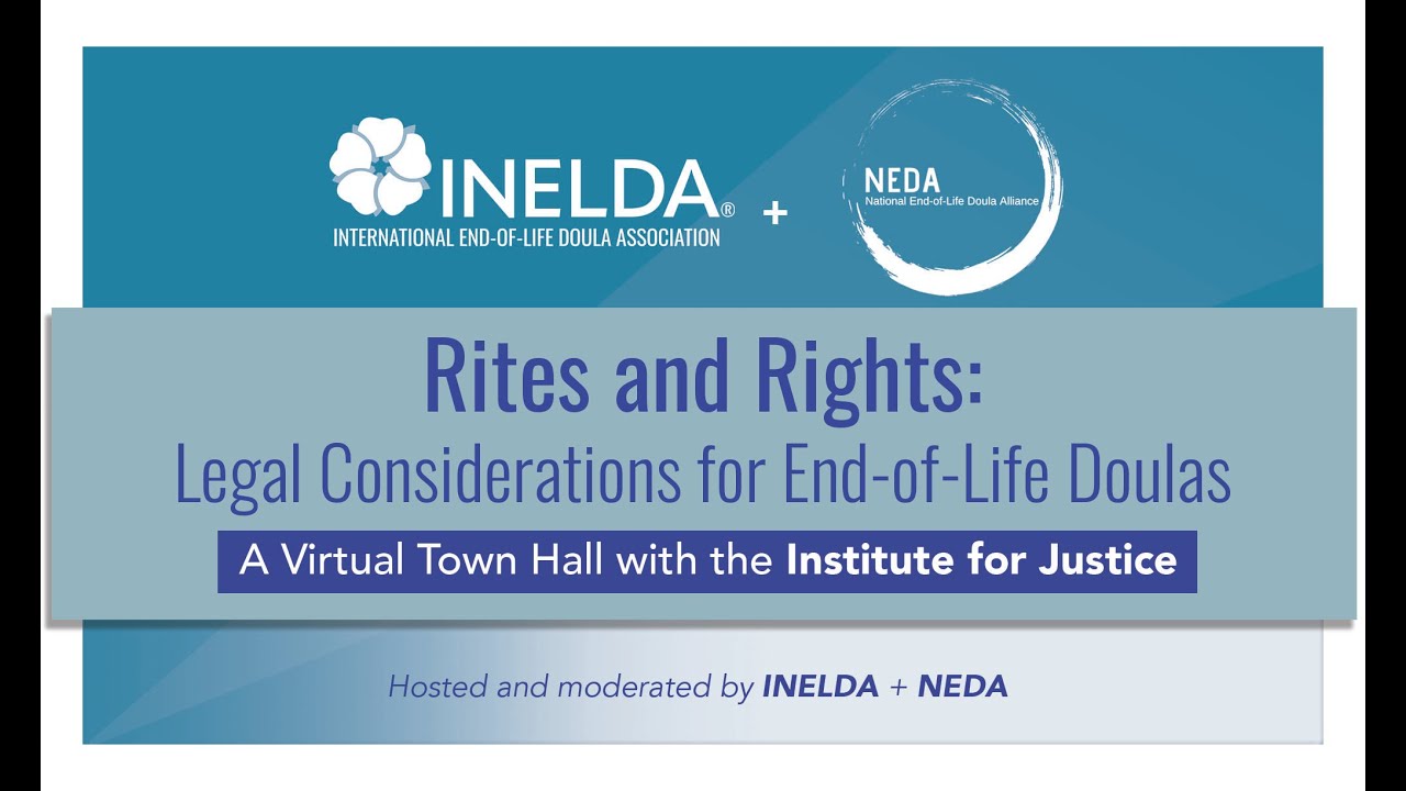 Rites and Rights: Legal Considerations for End-of-Life Doulas, April ...