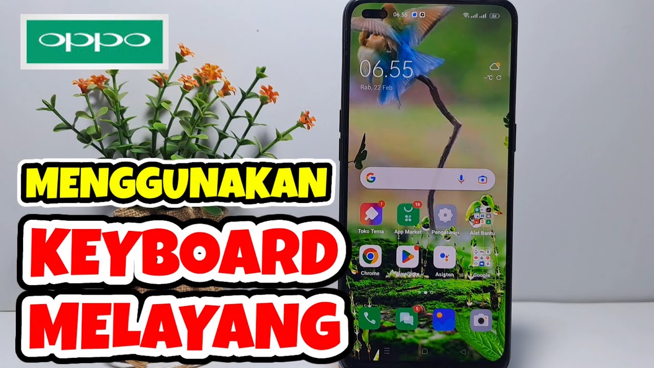 Cara Menggunakan Keyboard Melayang Di Hp Oppo - YouTube