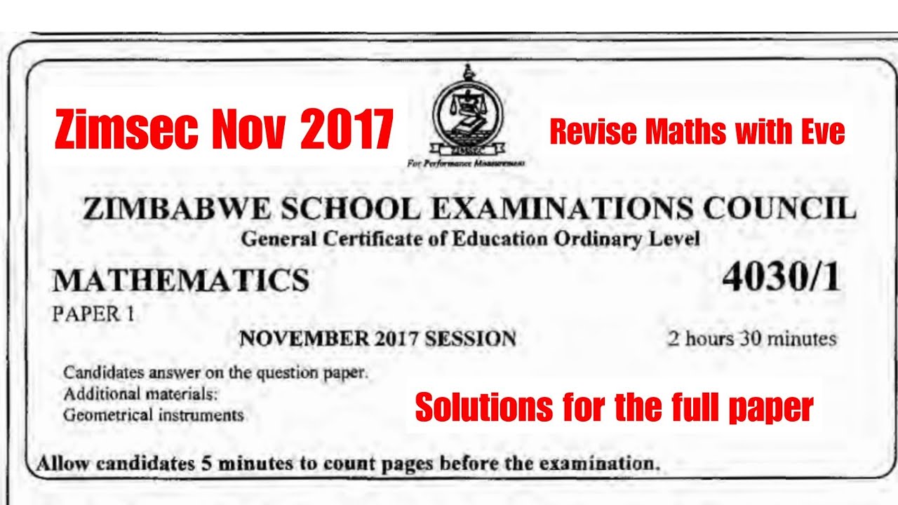 Zimsec November 2017, Maths Paper 1, Full paper solutions - YouTube
