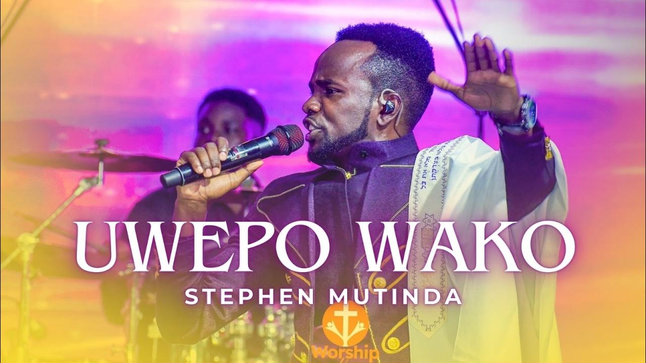 Stephen Mutinda - UWEPO WAKO (Official Live Recorded Video) - YouTube
