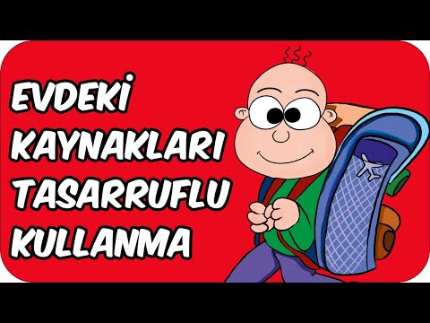 Evdeki Kaynakları Tasarruflu Kullanma | 2. Sınıf Hayat Bilgisi