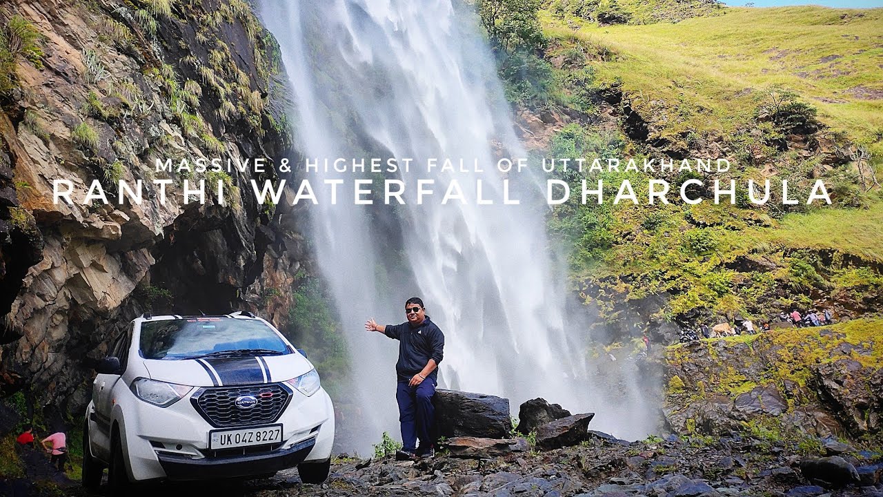 Ranthi Waterfall Dharchula | Massive & Highest Onroad Waterfal Of ...
