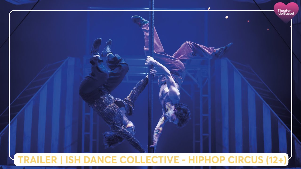Trailer | ISH Dance Collective - Hiphop Circus (12+) - YouTube