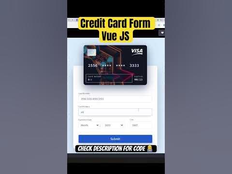 Credit Card Form | Vue JS #tutorials #vuejs #coding #shorts - YouTube