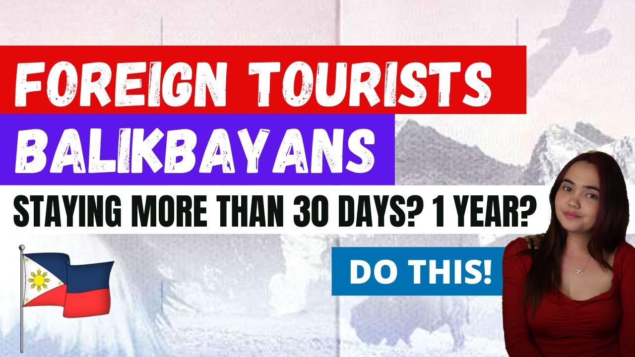 VISA-FREE ALLOWABLE PERIOD OF STAY IN THE PHILIPINES & HOW TO EXTEND IT ...