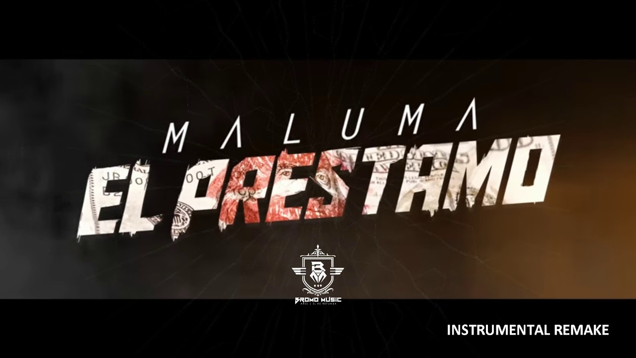 Maluma El prestamo Instrumental - YouTube