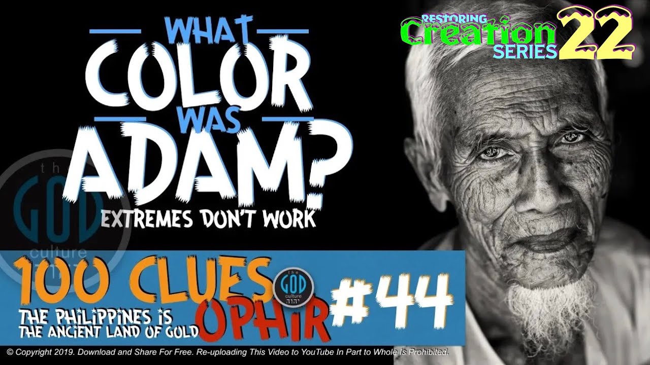 What Color Was Adam? Scripture Tells Us Clearly And Science Agrees ...