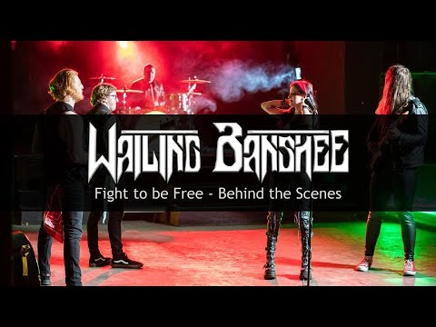 WAILING BANSHEE | Behind the scenes of 'Fight To Be Free'. - YouTube