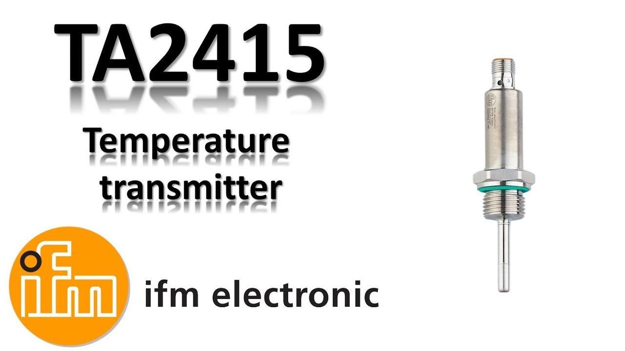 IFM Temperature Transmitter TA2415 / Sensors / Eltra Trade - YouTube