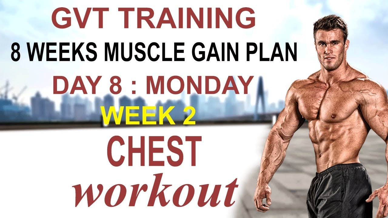 Day 8 (MONDAY) : gvt (10 x 10) chest workout | 8 Weeks Muscle Building ...