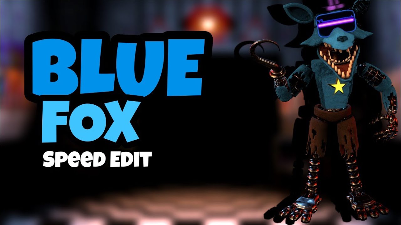 [Speed Edit][Blue Fox SE] (My custom animatronic) Special 500 subs ...