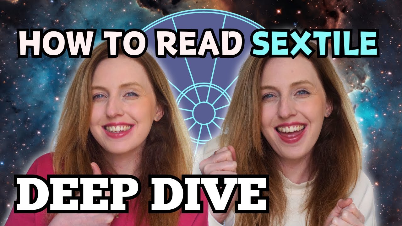 How To Read The SEXTILE In Your Birth Chart: Natal, Transit & Synastry ...
