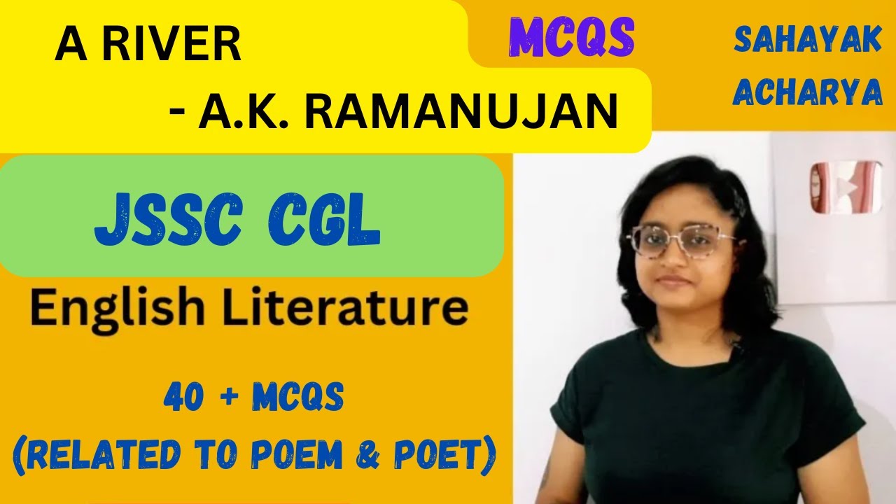 A River by A.K. Ramanujan mcqs | JSSC CGL English Paper 2| About the ...