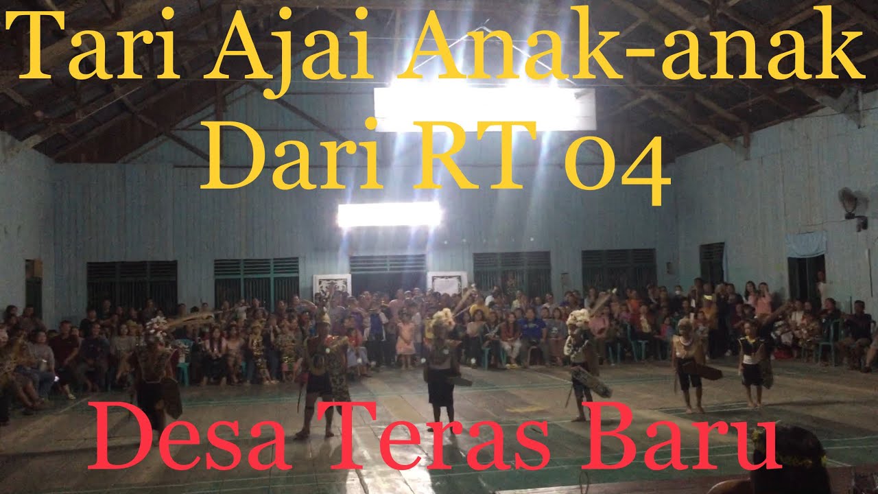 Tari Ajai anak-anak || Desa Teras Baru || Kaltara - YouTube
