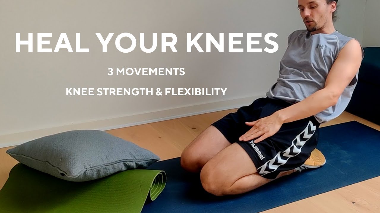 Knee Strength & Flexibility - 3 Exercises That Healed My Knee - YouTube