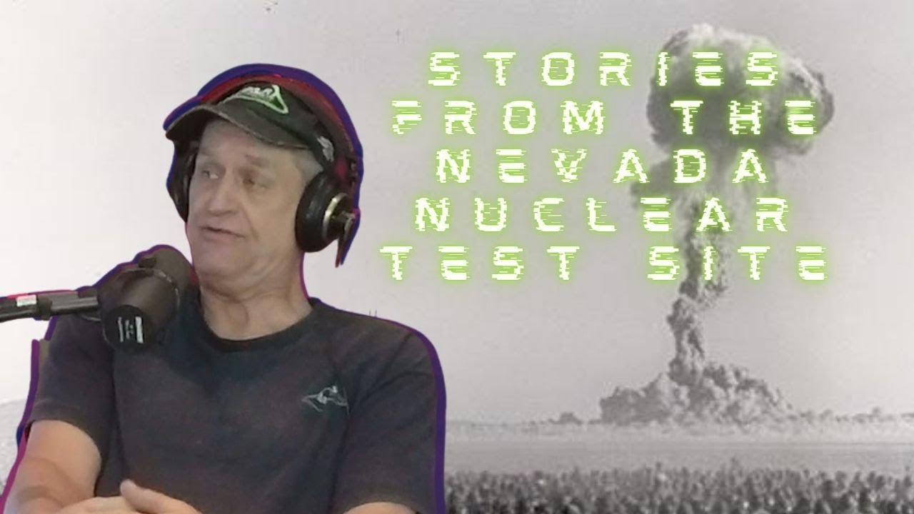 Stories From The Nevada Nuclear Test Site - YouTube