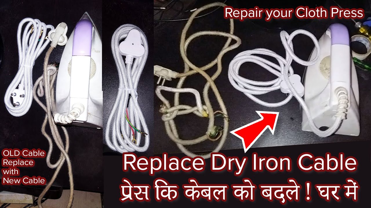 Change Replace Electronic Dry Iron (Press) Damaged cable cord (wire ...