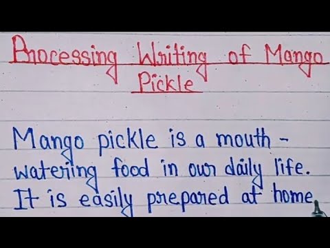 Process Writing of Mango Pickle - YouTube