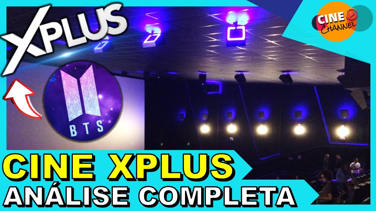 CINEMA [XPLUS] SHOPPING TACARUNA: VLOG E ANÁLISE COMPLETA + Show BTS ...