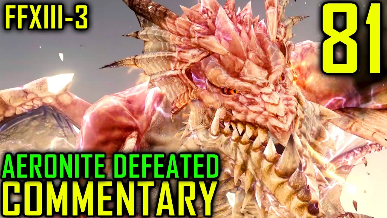 Lightning Returns: Final Fantasy XIII-3 Walkthrough Part 81 - Aeronite ...