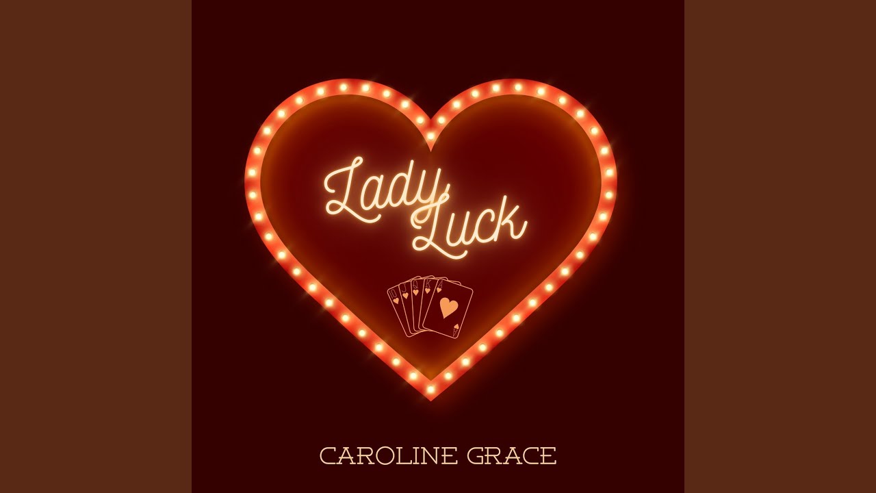 Lady Luck - YouTube