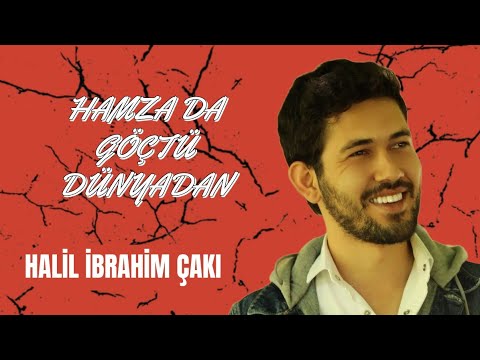 Halil İbrahim Çakı - RESULUN GÜLLERİ [ HAMZA DA GÖÇTÜ DÜNYADAN ]