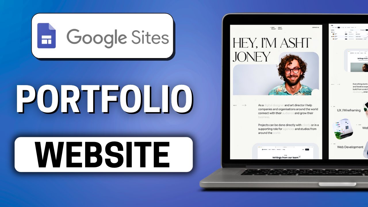 How To Use Google Sites To Make A Portfolio In 2025 - YouTube