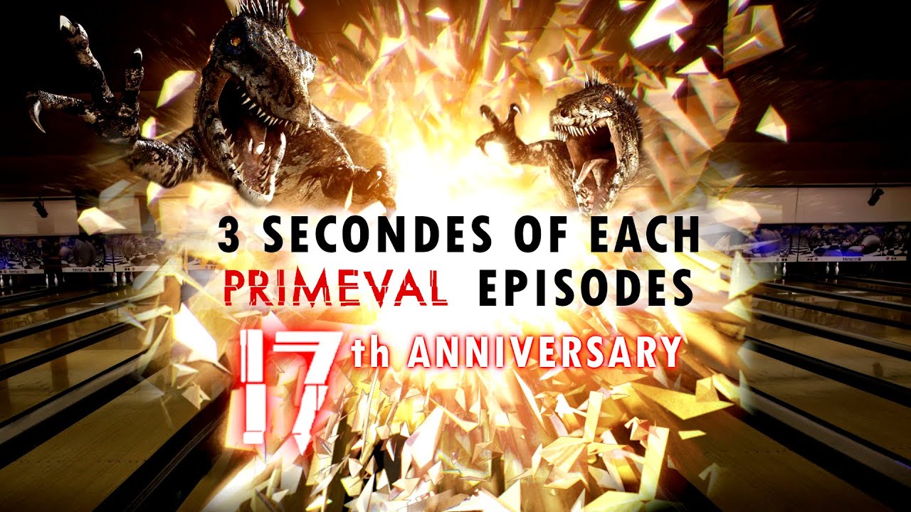 17 years of Primeval in 147 seconds - YouTube
