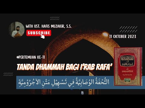 [11] Tuhfatul Wushabiyah Syarh Jurumiyah [Tanda Dhammah bagi I'rab Rafa ...