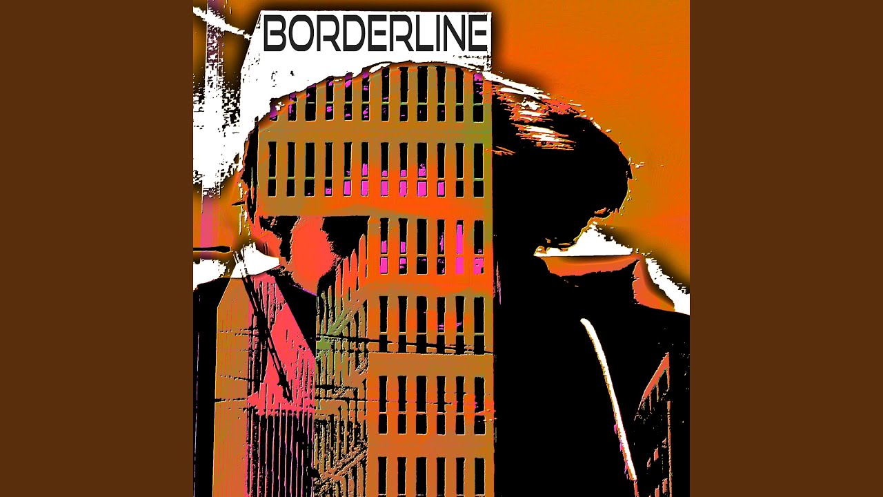 Borderline (Rework Version) - YouTube