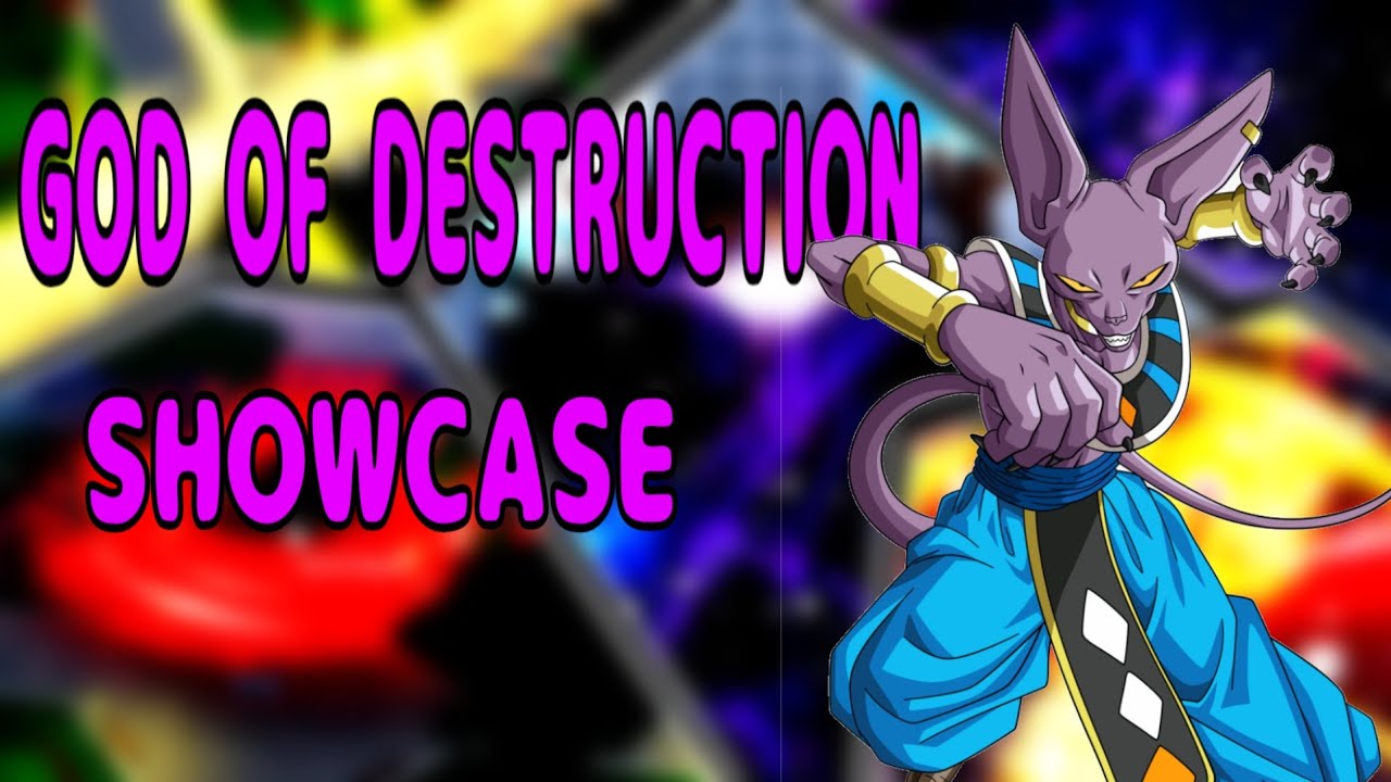 (Anime Spirits) GOD OF DESTRUCTION FULL SHOWCASE! - YouTube