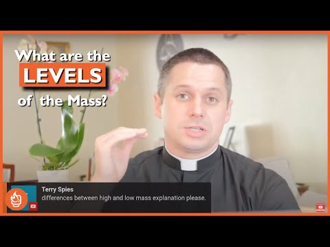 The Difference Between the Solemn High Mass, High Mass, and Low Mass of ...