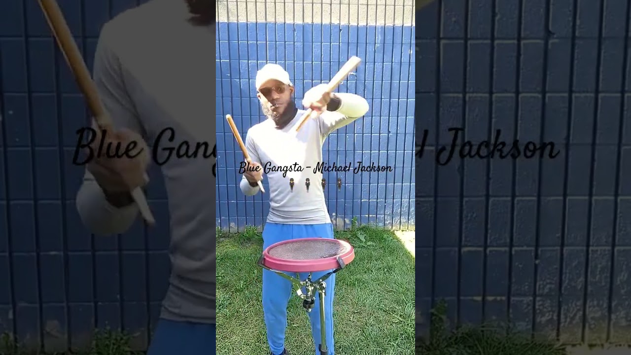 Blue Gangsta Michael Jackson – Drum ASMR. Drum Chops, Drum Calisthenics ...