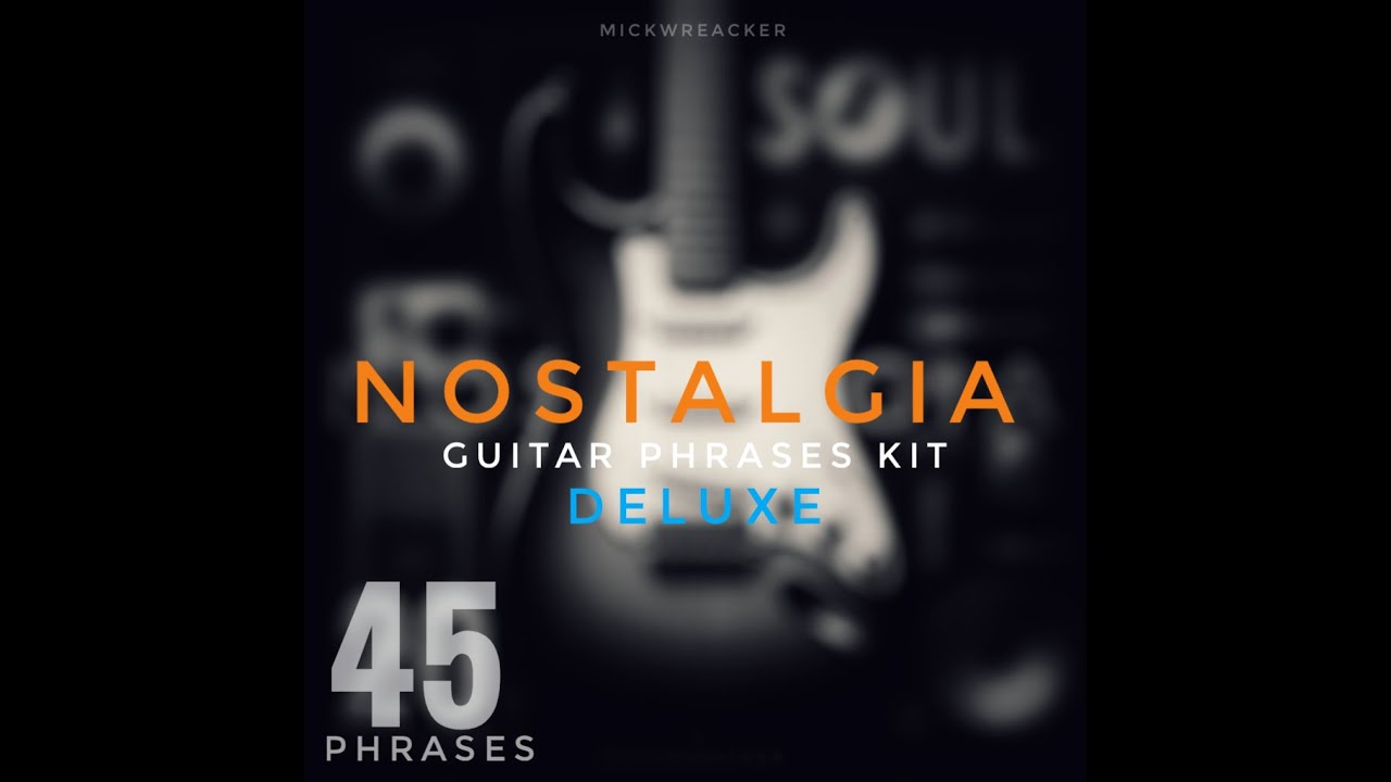 [$10] Guitar Phrases Kit "Nostalgia" - YouTube