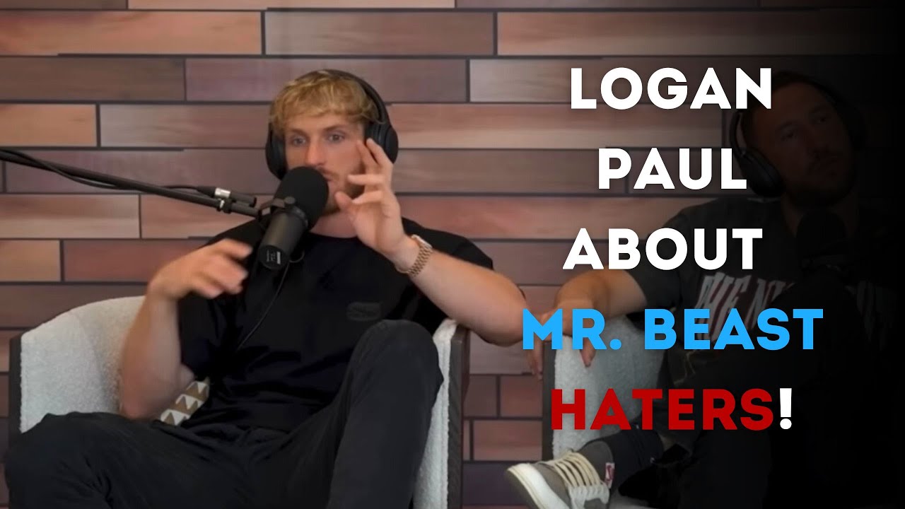 Logan Paul about Mr. Beast haters! - YouTube