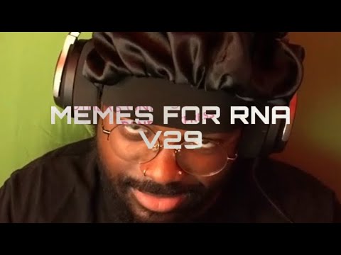 MEMES FOR RNA V29 - YouTube